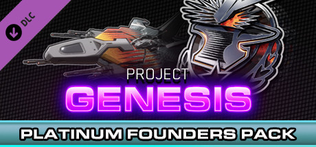 Project Genesis - Platinum Founders Pack on Steam