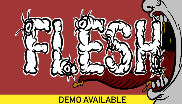 Flesh on Steam