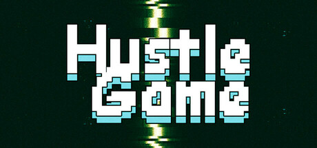 Hustle Game on Steam