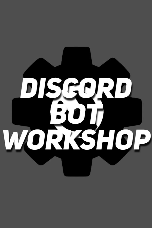 Discord Bot Workshop · Discord Bot Workshop [EARLY ACCESS] Steam Charts ...