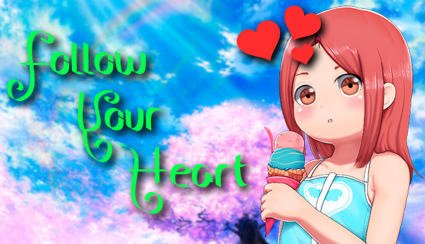 Follow Your Heart - Steam News Hub