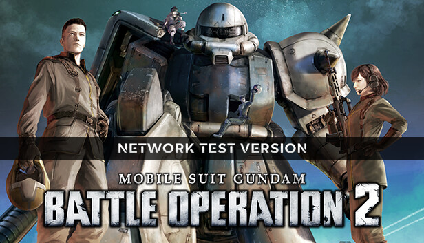 MOBILE SUIT GUNDAM BATTLE OPERATION 2 Network Test - Steam News Hub