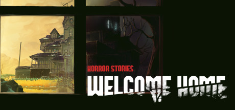 Steam Community :: Horror Stories: Welcome Home