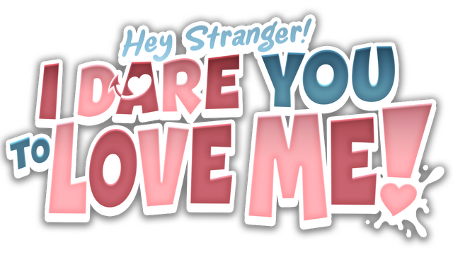 Hey Stranger! I Dare You to Love Me! · SteamDB