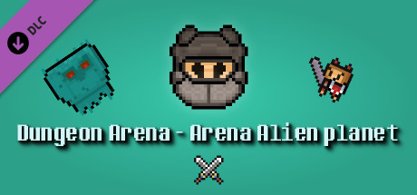 Dungeon Arena - Arena Alien planet on Steam