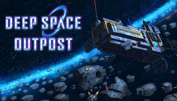 Deep Space Outpost on Steam