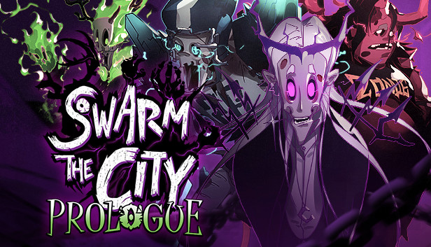 Swarm the City: Prologue - Steam News Hub