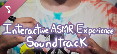 Interactive ASMR Experience Soundtrack History (App 1715790) · SteamDB