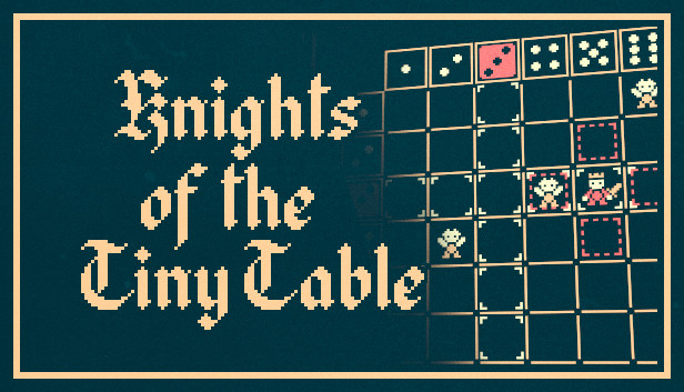 Knights of the Tiny Table on Steam