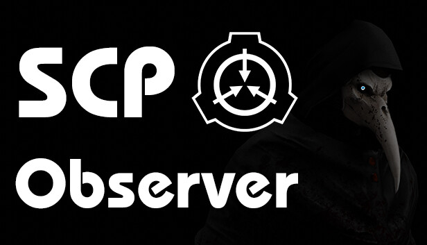 SCP: Observer - Steam News Hub
