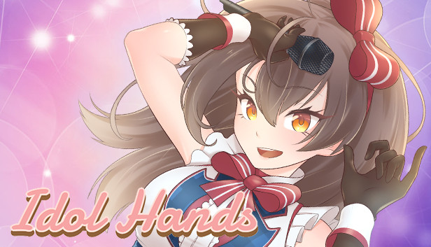 Idol Hands on Steam