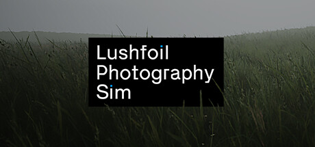 Lushfoil Photography Sim · SteamDB