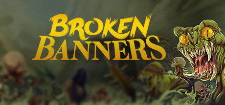 Save 50% on Broken Banners on Steam