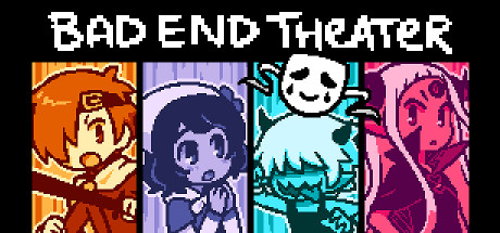 Steam：BAD END THEATER