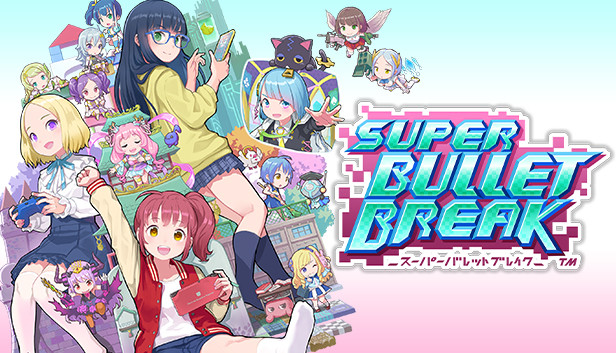 Super Bullet Break on Steam