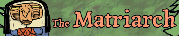 The Matriarch on Steam