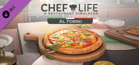 Chef Life - AL FORNO PACK on Steam