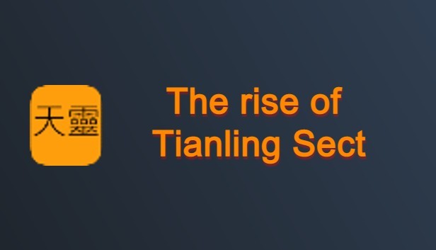 The rise of Tianling Sect on Steam