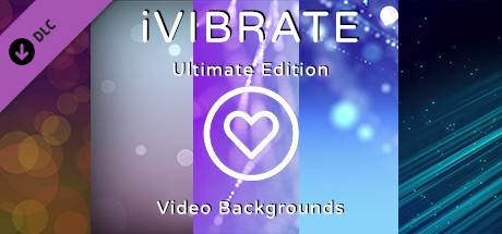 iVIBRATE Ultimate Edition - Video Backgrounds on Steam
