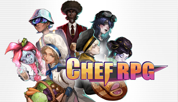 Chef RPG on Steam