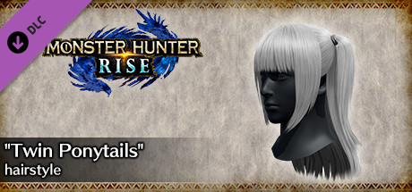MONSTER HUNTER RISE - "Twin Ponytails" hairstyle on Steam