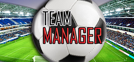 Team Manager - Football Manager FUN on Steam