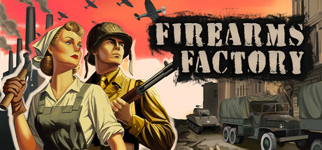 Firearms Factory on Steam