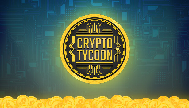 Crypto Tycoon on Steam