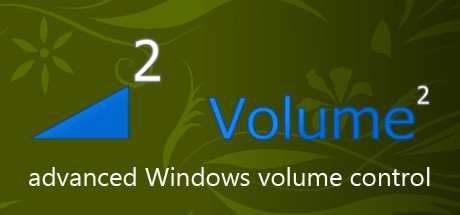 Volume² - advanced Windows volume control on Steam