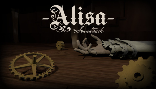 Alisa Soundtrack - Steam News Hub