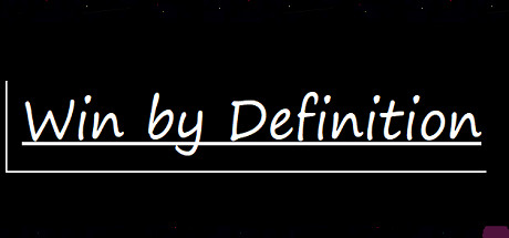 Win by Definition on Steam