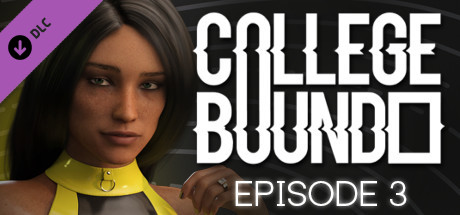 College Bound - Episode 3 on Steam