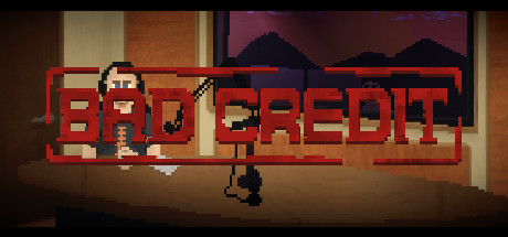 Steam Community :: Bad Credit