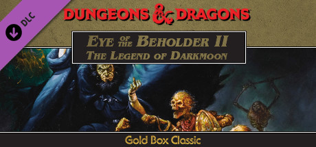 Eye of the Beholder II: The Legend of Darkmoon on Steam