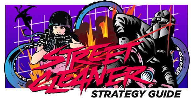 Street Cleaner: The Video Game Strategy Guide on Steam