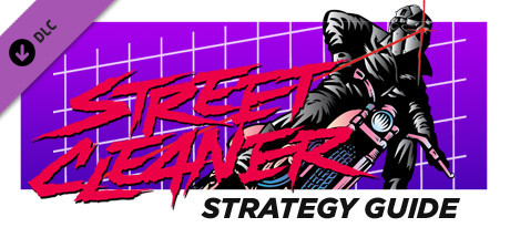 Street Cleaner: The Video Game Strategy Guide on Steam