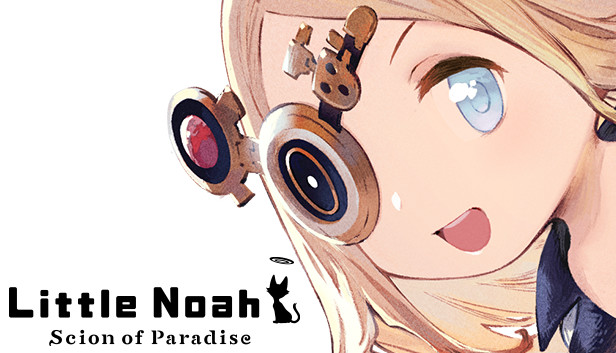 Little Noah: Scion of Paradise on Steam