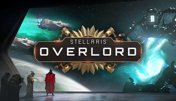 Stellaris: Overlord on Steam