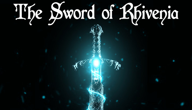 The Sword of Rhivenia on Steam