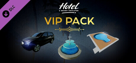 Hotel - VIP Pack on Steam