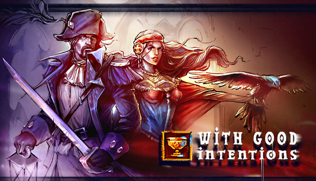 With Good Intentions (App 1903720) · Screenshots · SteamDB