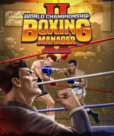 World Championship Boxing Manager™ 2 (App 1903970) · SteamDB
