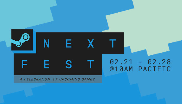 Next Fest, Feb 2022 Pre-Roll - Steam News Hub