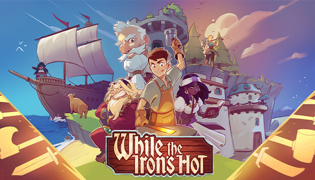 While the Iron's Hot on Steam
