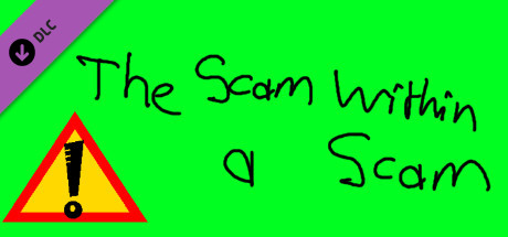 Scam within a scam - DLC · The Scam - Scam within a scam Price history ...