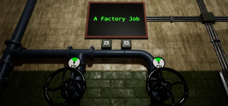 A Factory Job on Steam