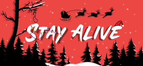 STAY ALIVE on Steam