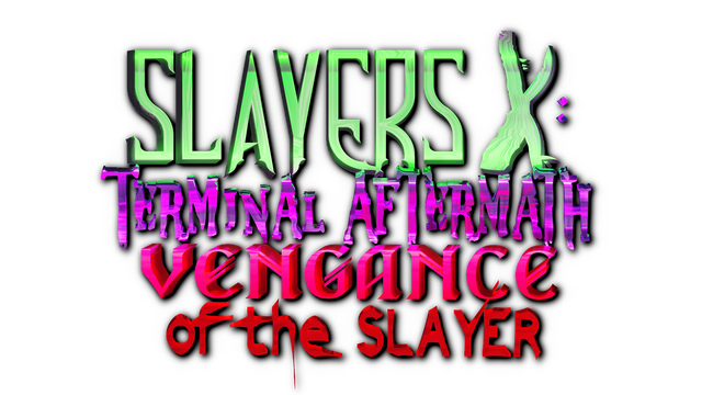 Slayers X · Slayers X: Terminal Aftermath: Vengance of the Slayer (App ...
