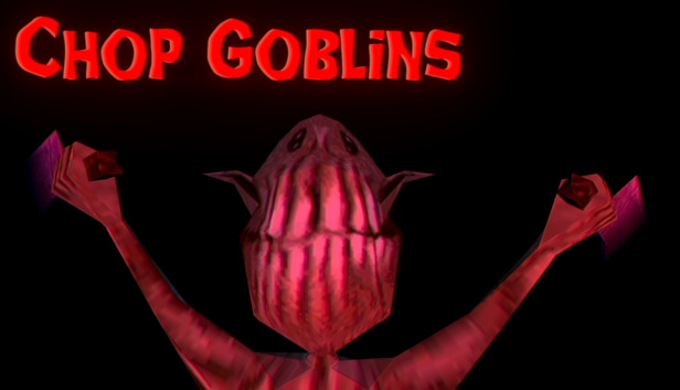 Chop Goblins on Steam