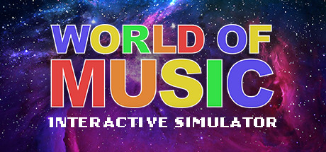 World of Music Interactive Simulator on Steam